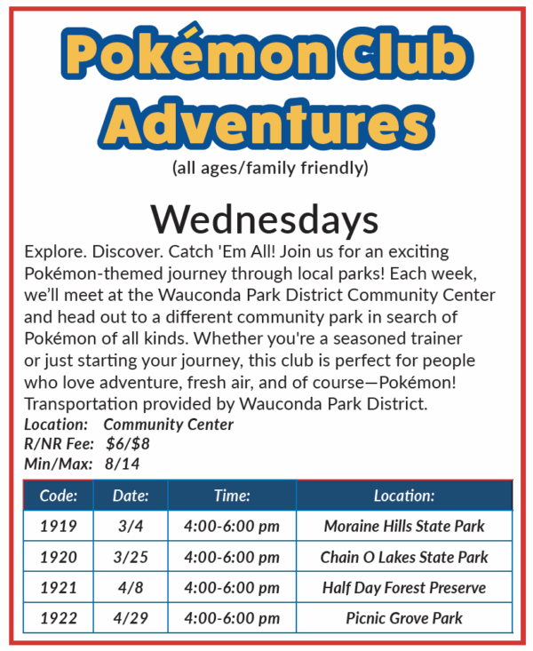 Pokemon Club Adventures (all ages / family friendly) - Wauconda Park ...